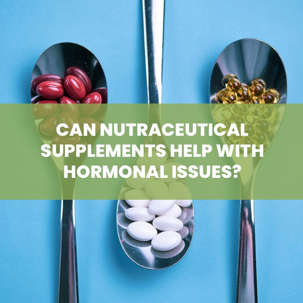 Can Nutraceutical Supplements Help with Hormonal Issues? – Galaxy ...